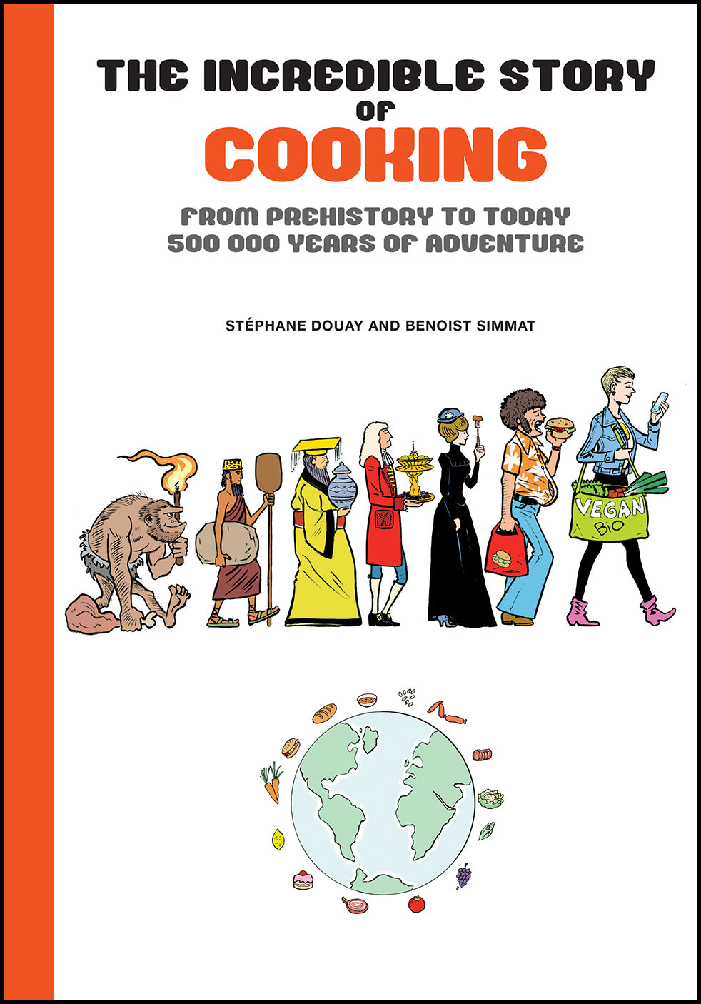 The Incredible Story of Cooking – NBM Graphic Novels